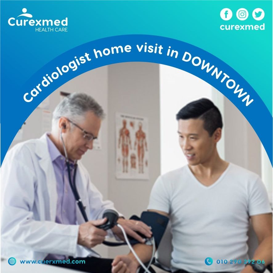 Cardiologist home visit Downtown Cairo | curexmed