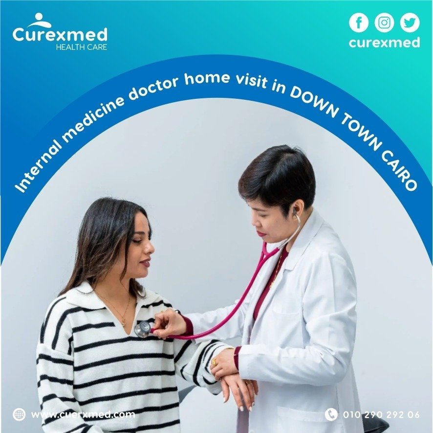 Internal medicine doctor home visit in Downtown Cairo | curexmed