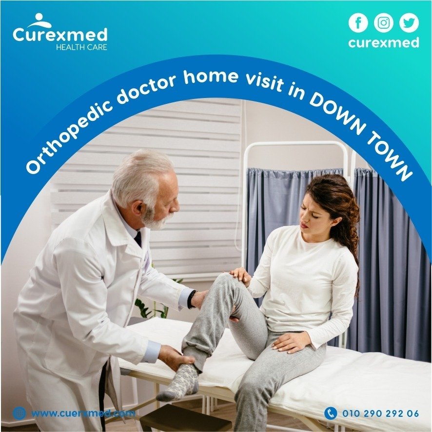 Orthopedic doctor home visit in Downtown Cairo | curexmed